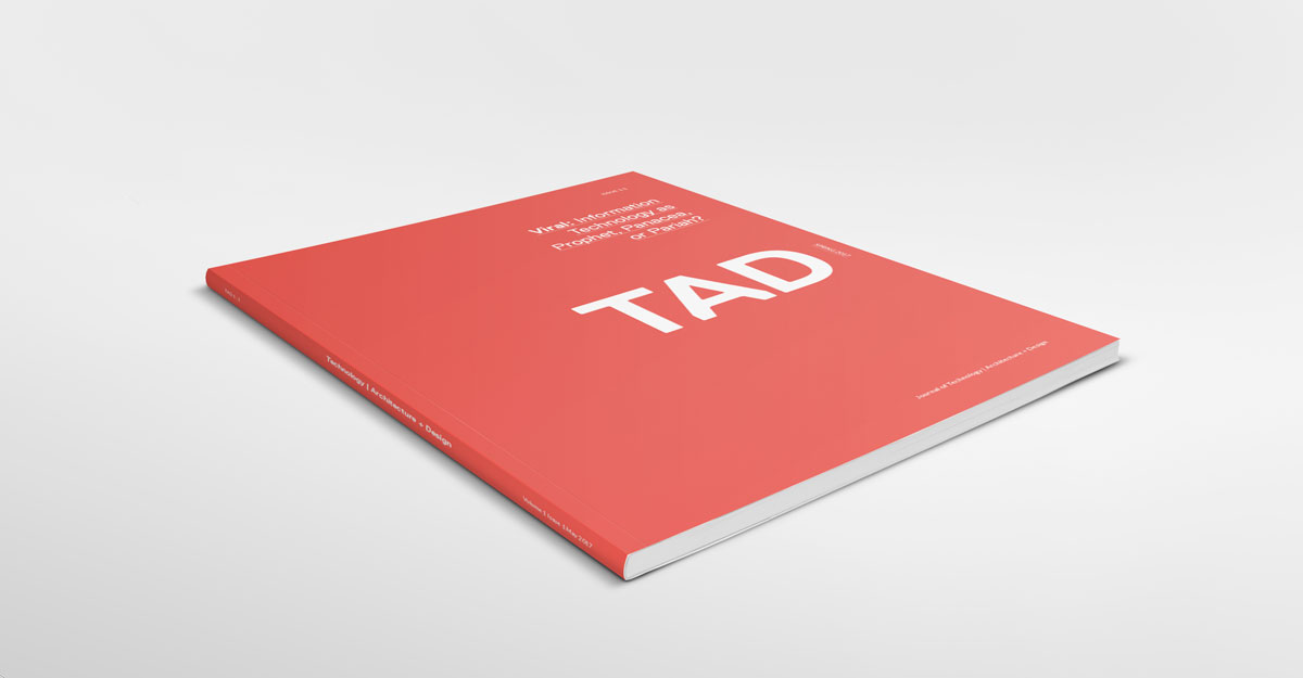 Why TAD? - Technology | Architecture + Design